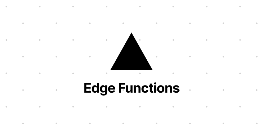 Vercel Launches Edge Functions Itops Times